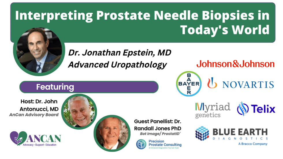 Webinar: Interpreting Prostate Needle Biopsies in Today’s World ; Dr. J ...